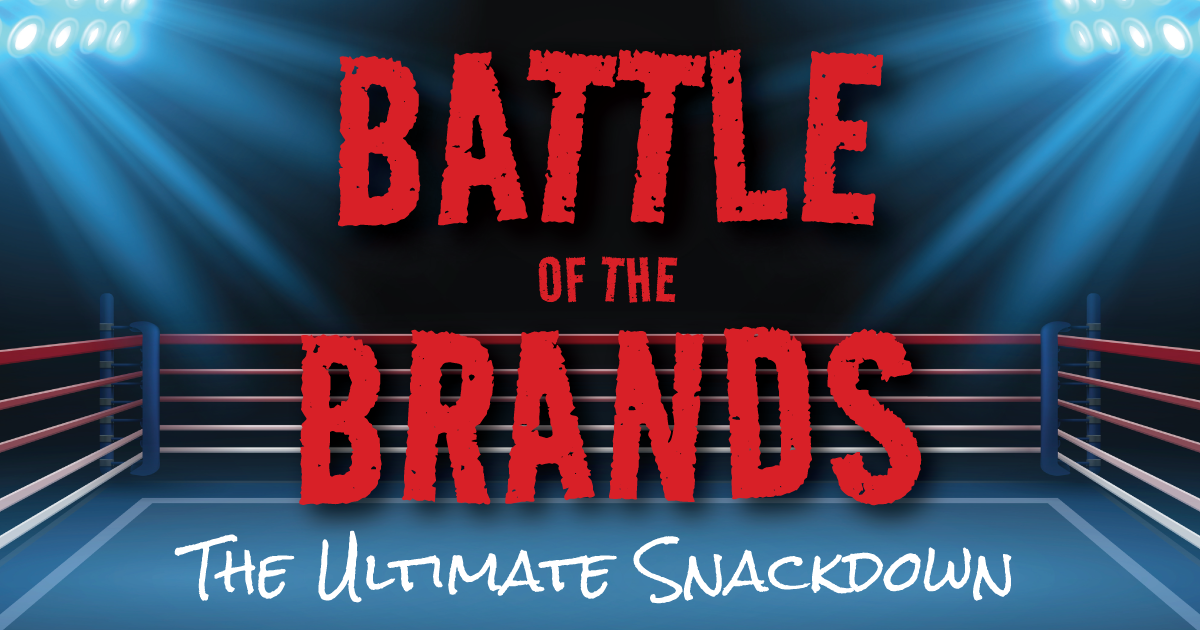 Battle Of The Brands: The Ultimate Snackdown